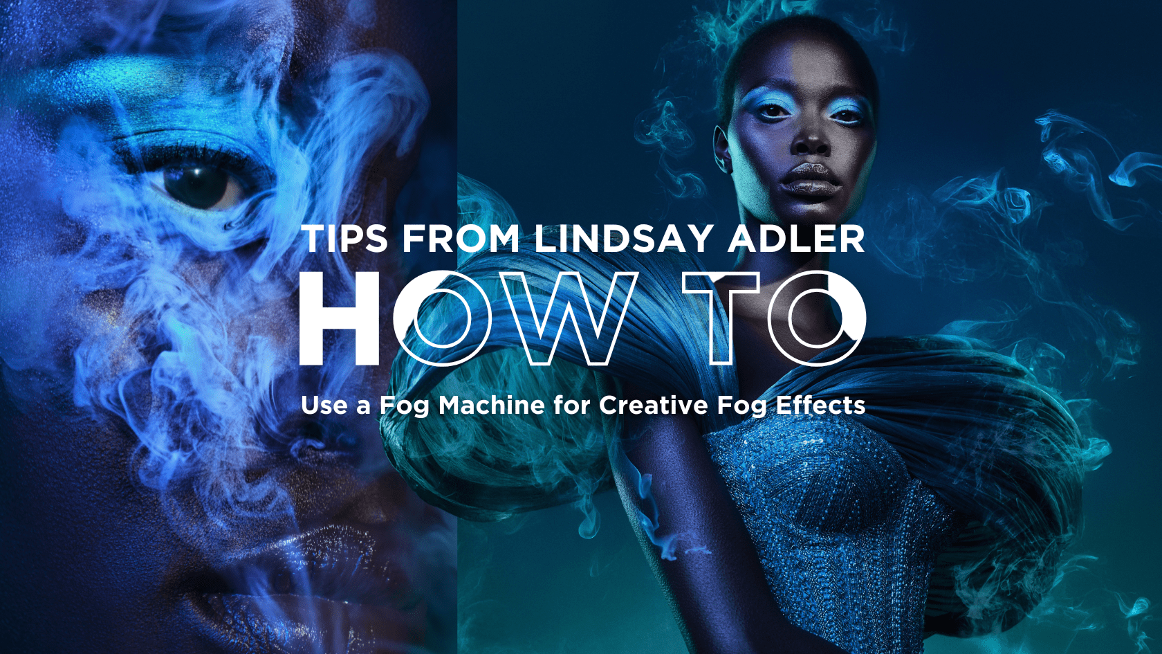 Lindsay Adler: Unleashing Creativity with A Fog Machine – PMI Gear